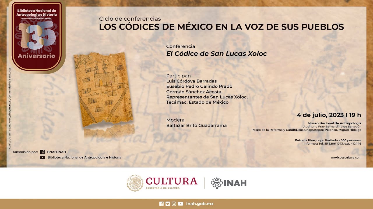 El Códice de San Lucas Xoloc, Los Códices de México en la voz de sus ...