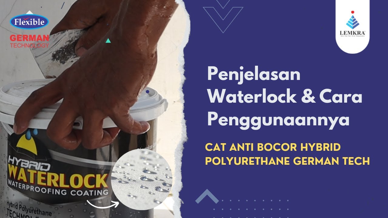 Penjelasan Lemkra Waterlock & Cara Penggunaannya - YouTube