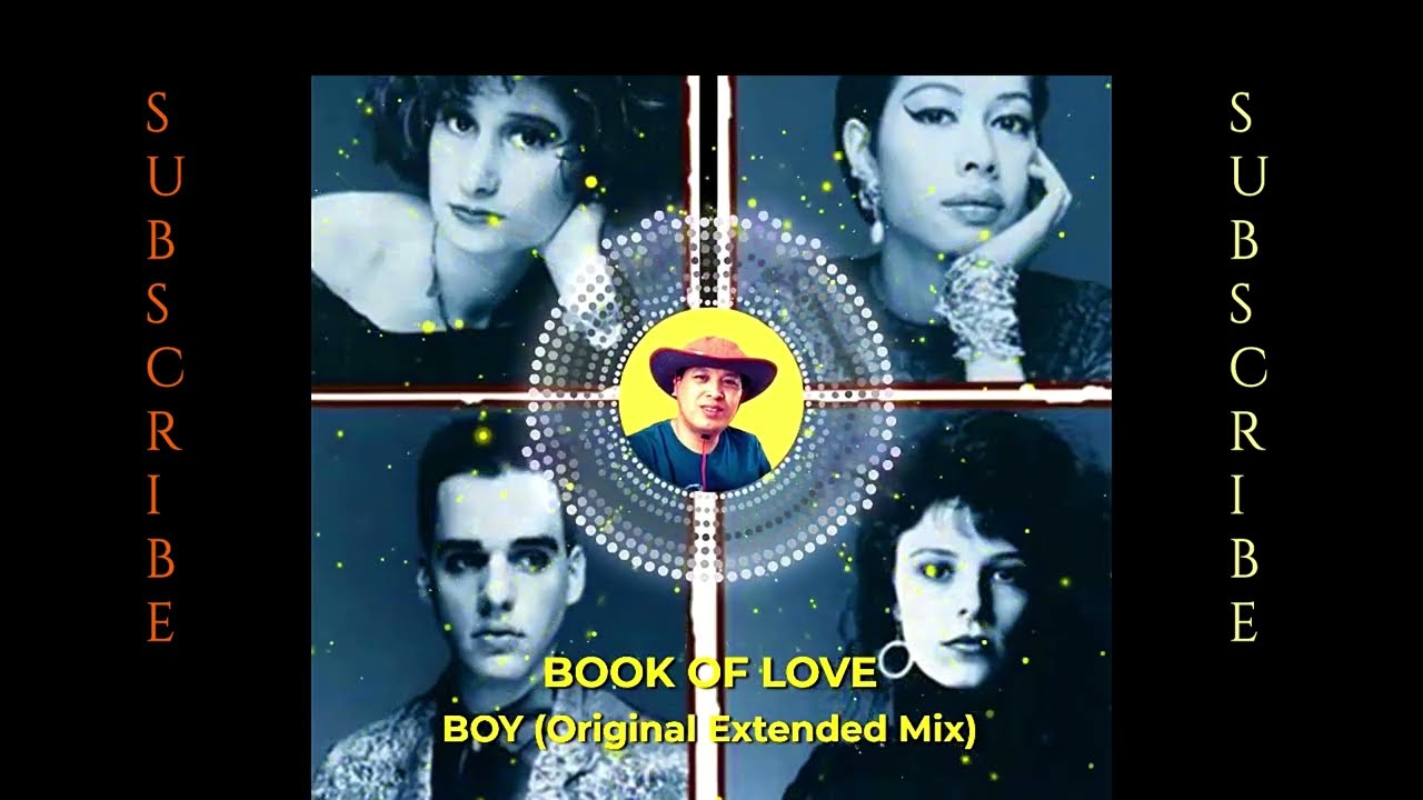 BOOK OF LOVE - BOY (Original Extended Mix) - YouTube