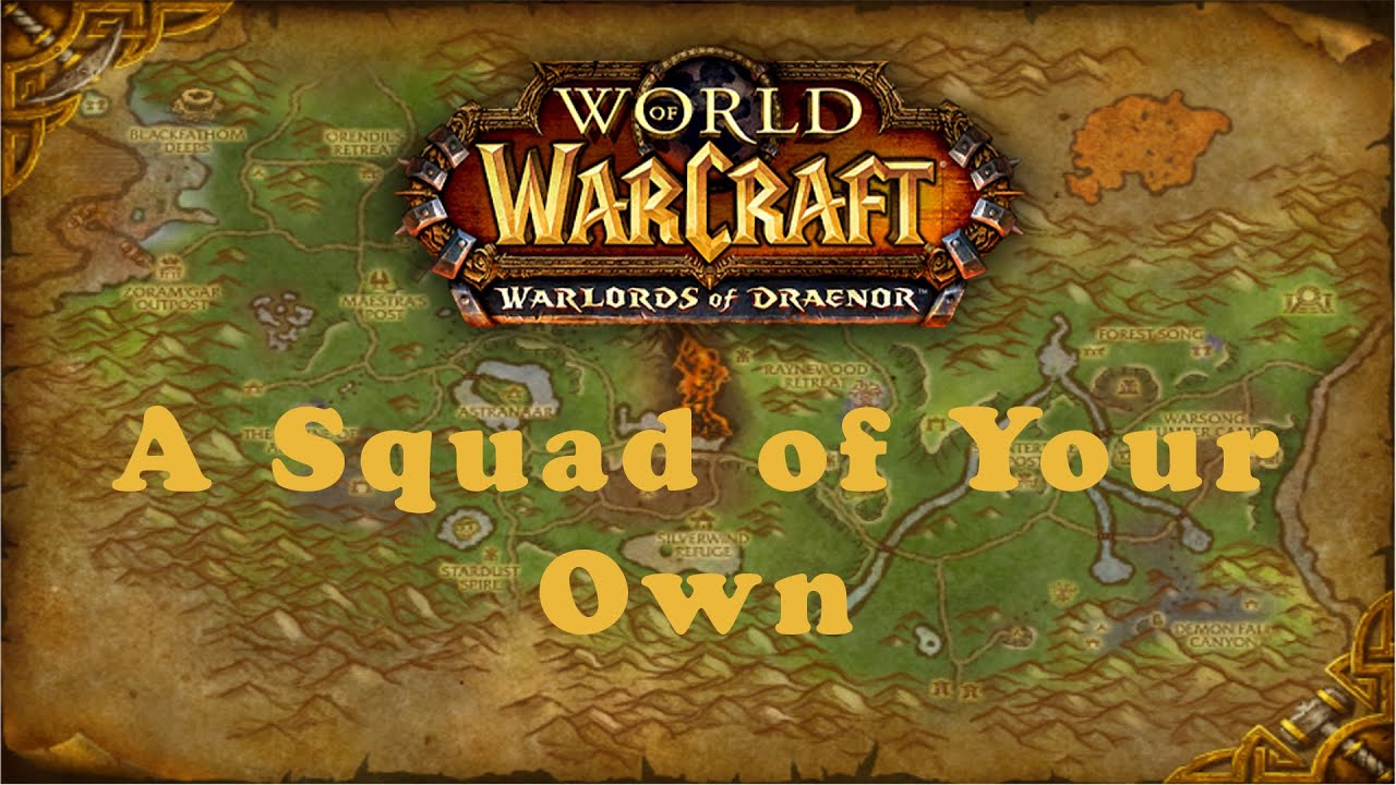 World of Warcraft Quest: A Squad of Your Own (Alliance) - YouTube