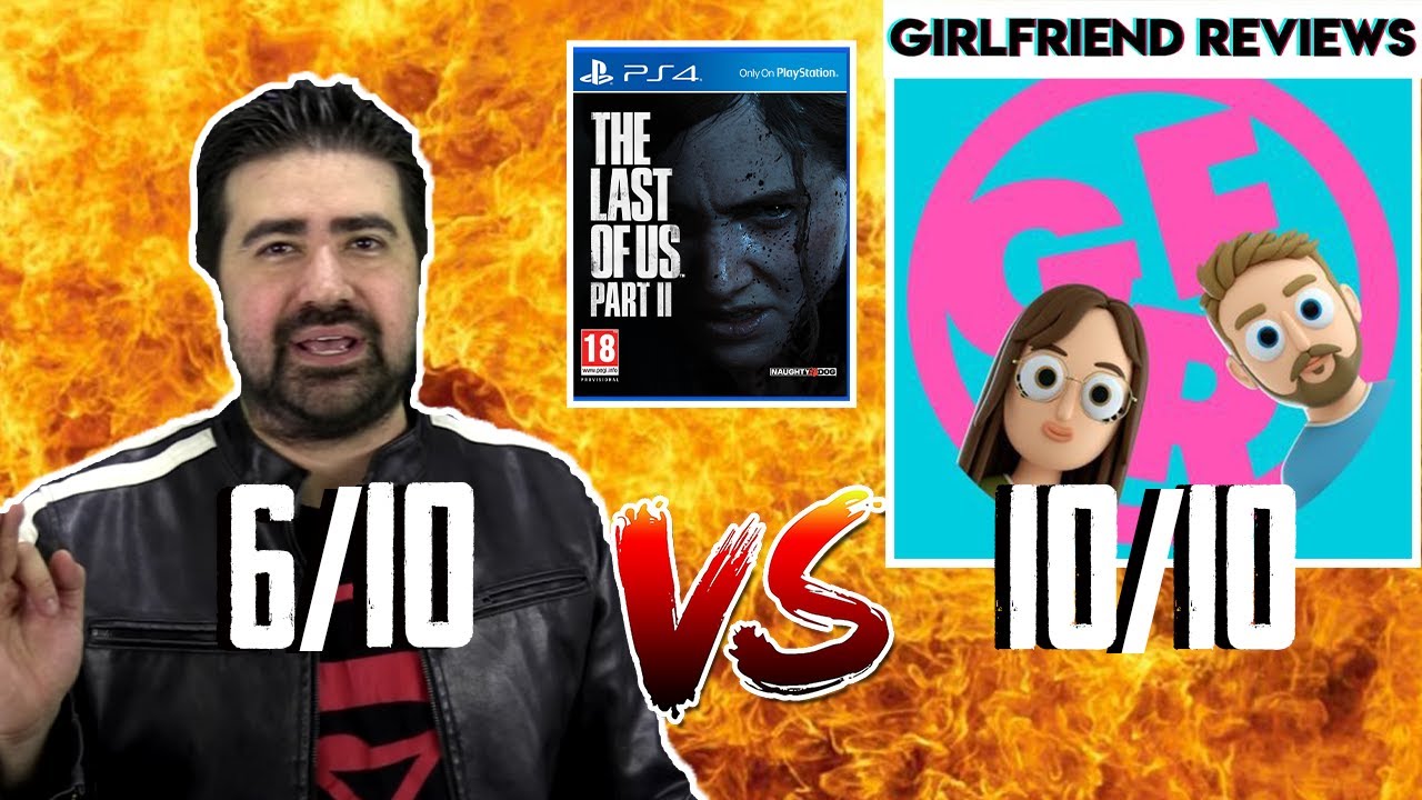 Angry Joe vs Girlfriend Reviews: Who's Review was right about The Last ...