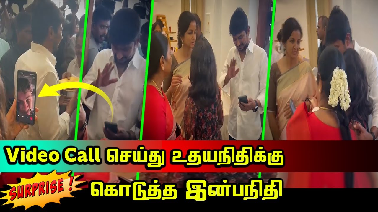 Inbanithi Video call Speak to Udhayanidhi Stalin | Kiruthiga ...