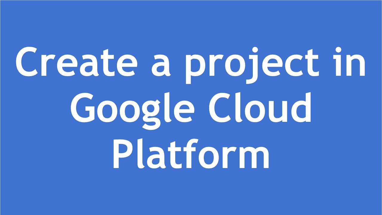 Gcp Tutorial 2 Gcp Console Walkthrough How To Create A Project In 4966