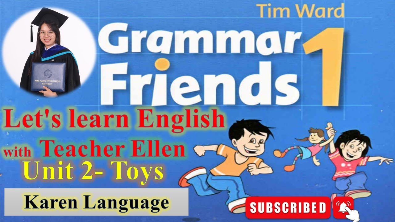 Unit 2 - Toys (Karen language)- Learn with Teacher Ellen (Grammar ...