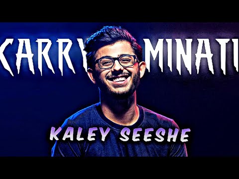Kaley Seeshe - CarryMinati | Carry G Humse Shaadi Kar Legiye | Carryminati Edit