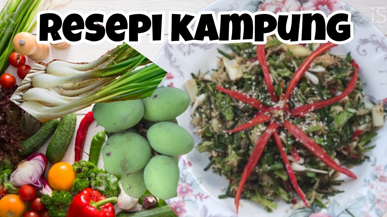 Resepi kampung //Rojak Sayur Dan Buah Mempelam Ternyata Enak Bersama ...