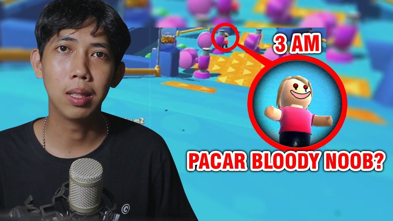 SEREM, CREEPY PASTA SOSOK PACAR BLOODY NOOB DI GAME STUMBLE GUYS!!😱 ...