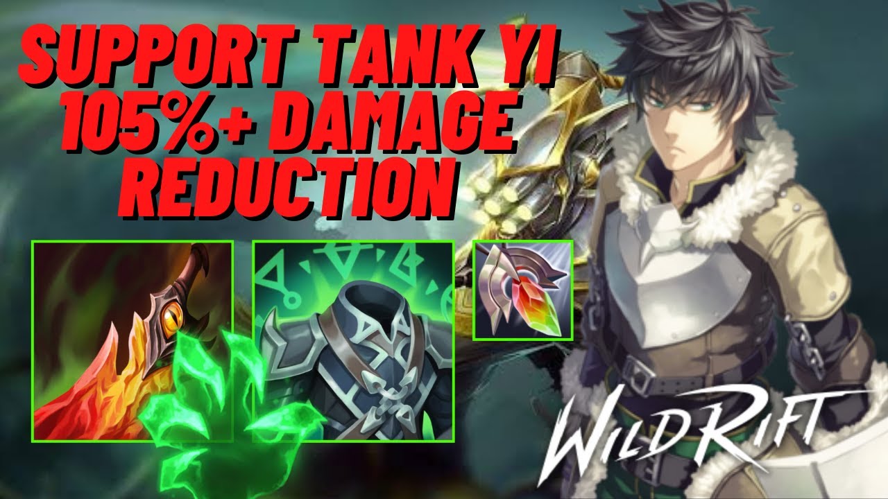 WILD RIFT: MY TEAM TRASH TALKED ME FOR PICKING SUPPORT TANK YI A.K.A ...