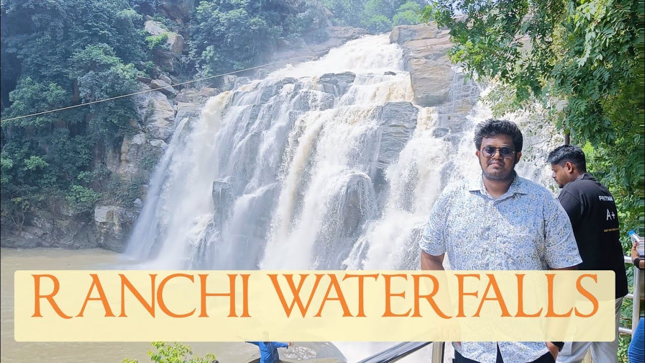 Ranchi Waterfalls and Patratu Valley | Sita, Jonha, Dassam, Hundru ...