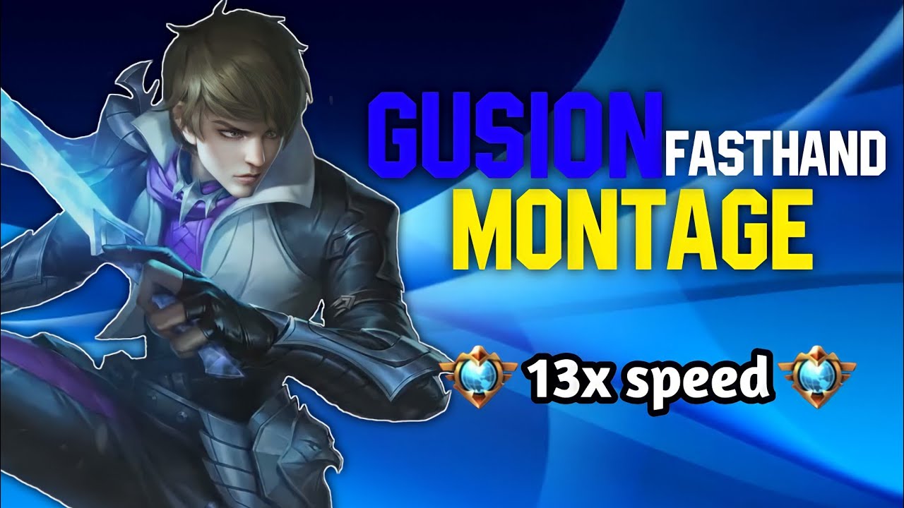 THE POWER OF FAST HAND ⚡ GUSION ULTRA FAST HAND | MONTAGE 37 | GUSION ...