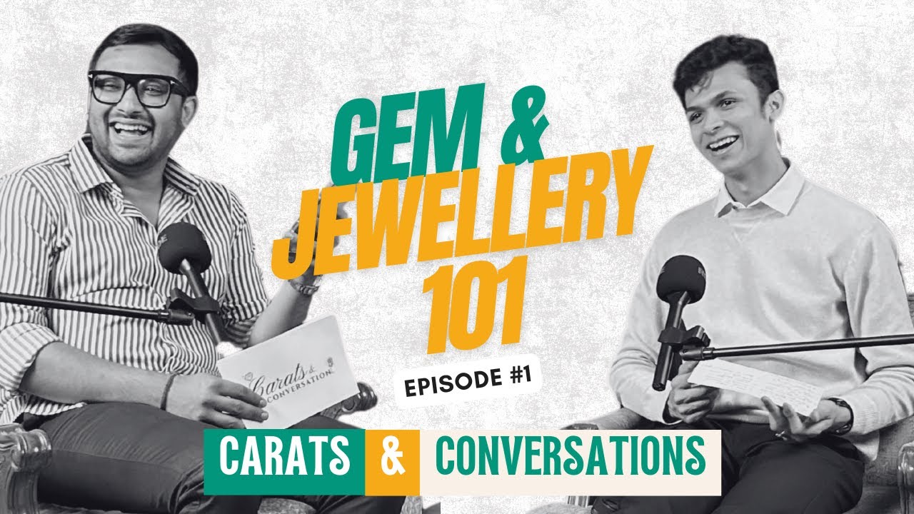 Gems and Jewellery 101 | Ep 1 | Carats and Conversations - YouTube