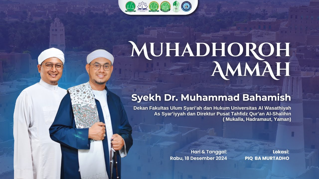 (LIVE) MUHADHOROH AMMAH (SYEKH DR. MUHAMMAD BAHAMISH) - YouTube