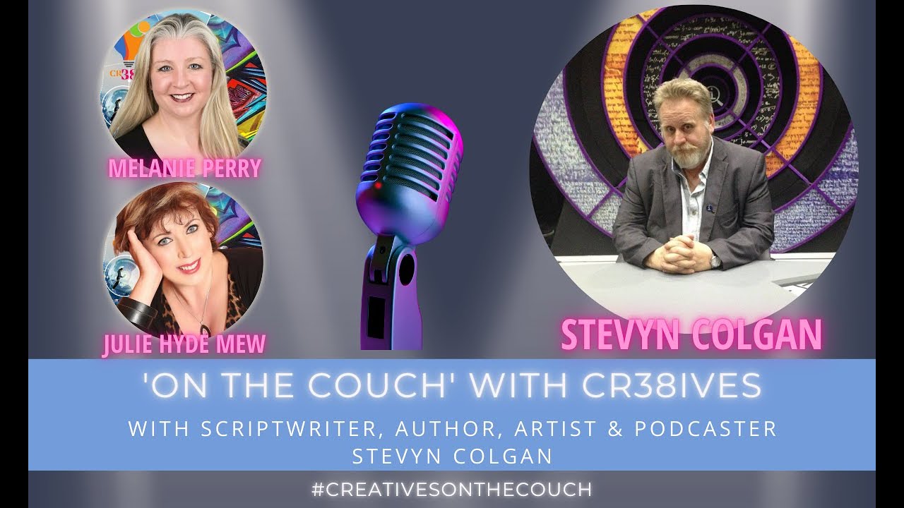 'ON THE COUCH' with Scriptwriter, Author, Artist & Podcaster STEVYN ...