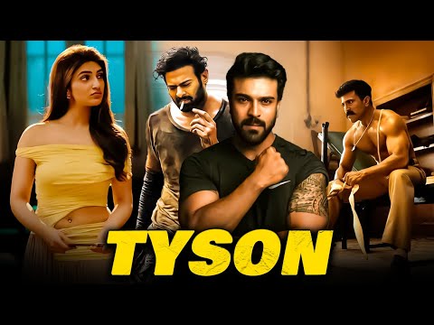 Tyson || New South Indian Movies 2025 Hindi Dubbed || Superstar Ramcharan,Prabhas || #action #hindi