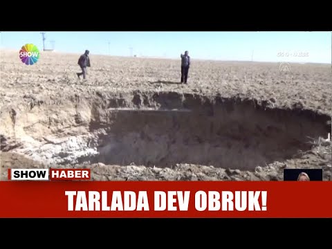 Tarlada dev obruk!