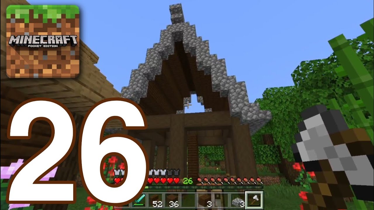 Minecraft: Pocket Edition Part 26 - Gameplay Walkthrough - Build ...