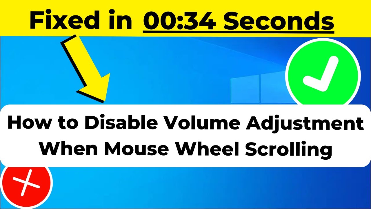 How to Disable Volume Adjustment When Mouse Wheel Scrolling 2024 - YouTube