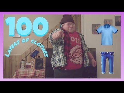 100 LAYERS OF CLOTHES CHALLENGE - YouTube