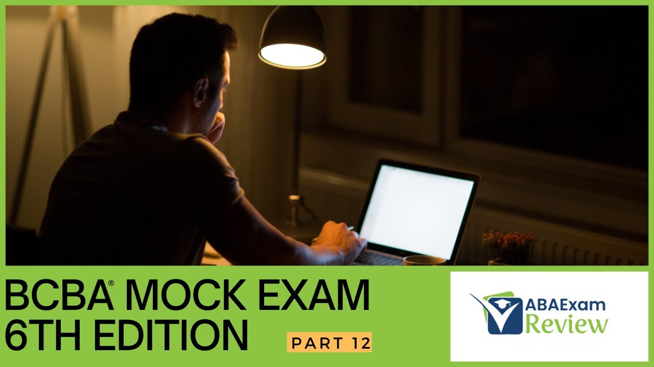 Ultimate BCBA® Mock Exam 6th Edition | Comprehensive ABA Exam Practice ...