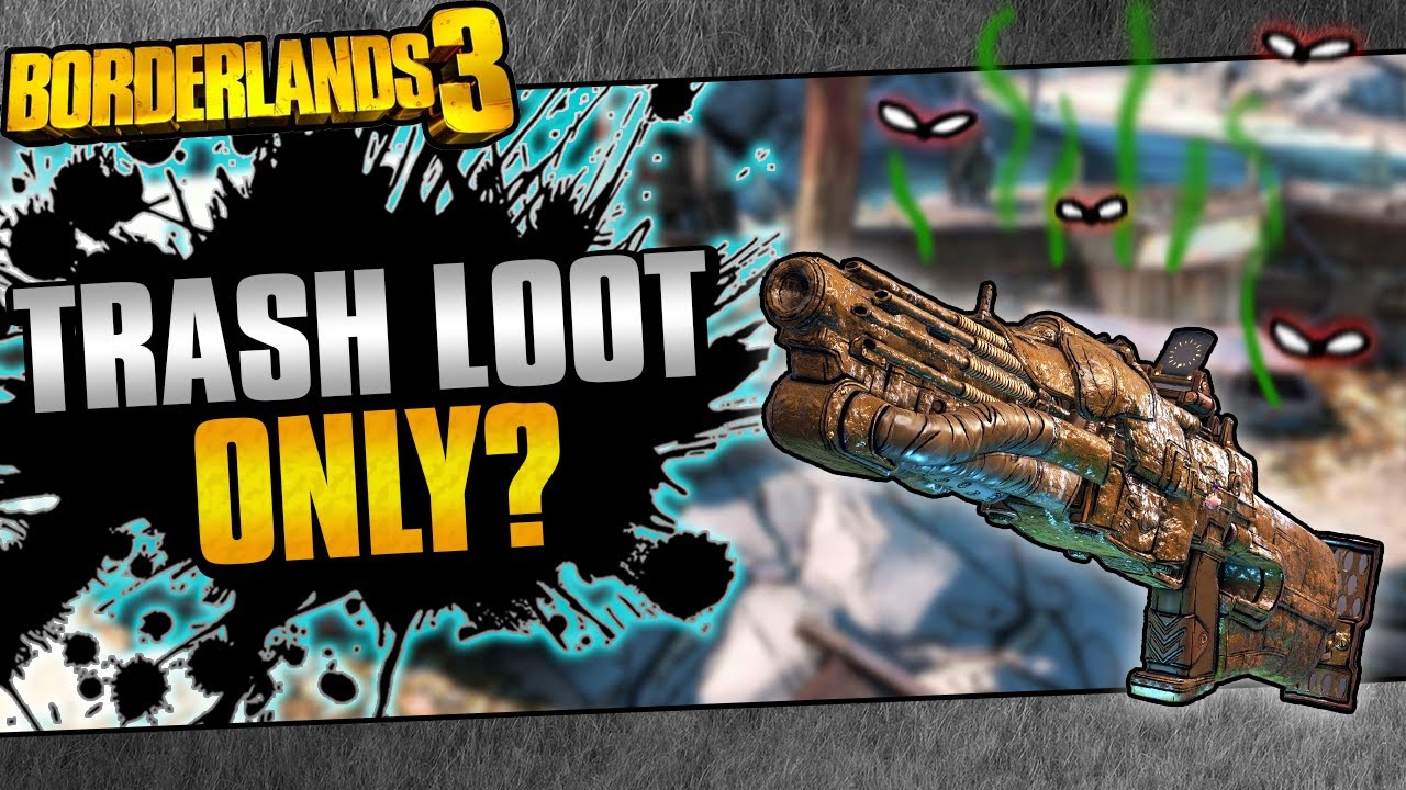 Can You Beat Borderlands 3 With ONLY Trash Loot? - YouTube
