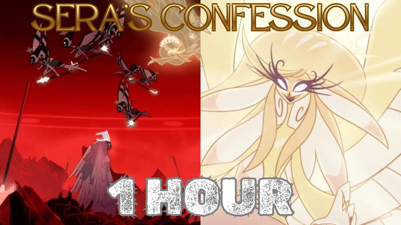 Sera's Confession | 1 Hour Loop | Hazbin Hotel Season 2. - YouTube