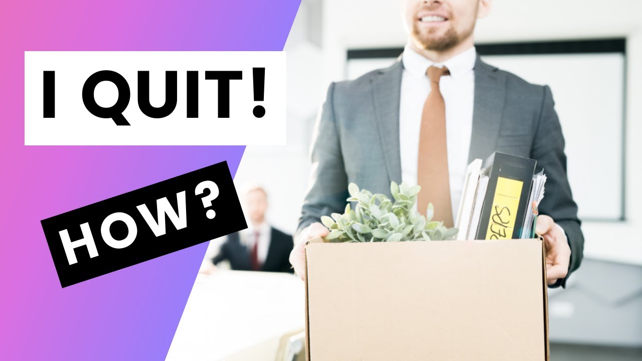 I QUIT! How you can quit, too! The Great Resignation 2021 - YouTube