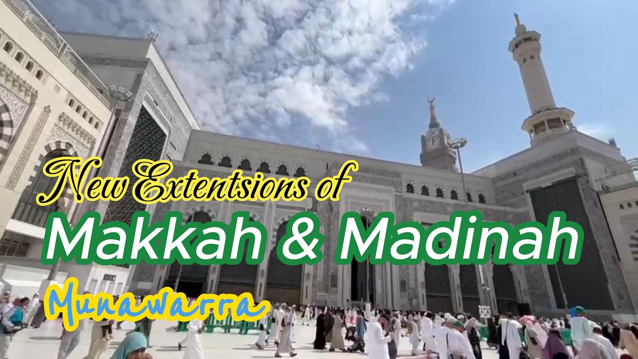 New Extensions of Makkah Mukarma 2023 | Nomee Ventures - YouTube
