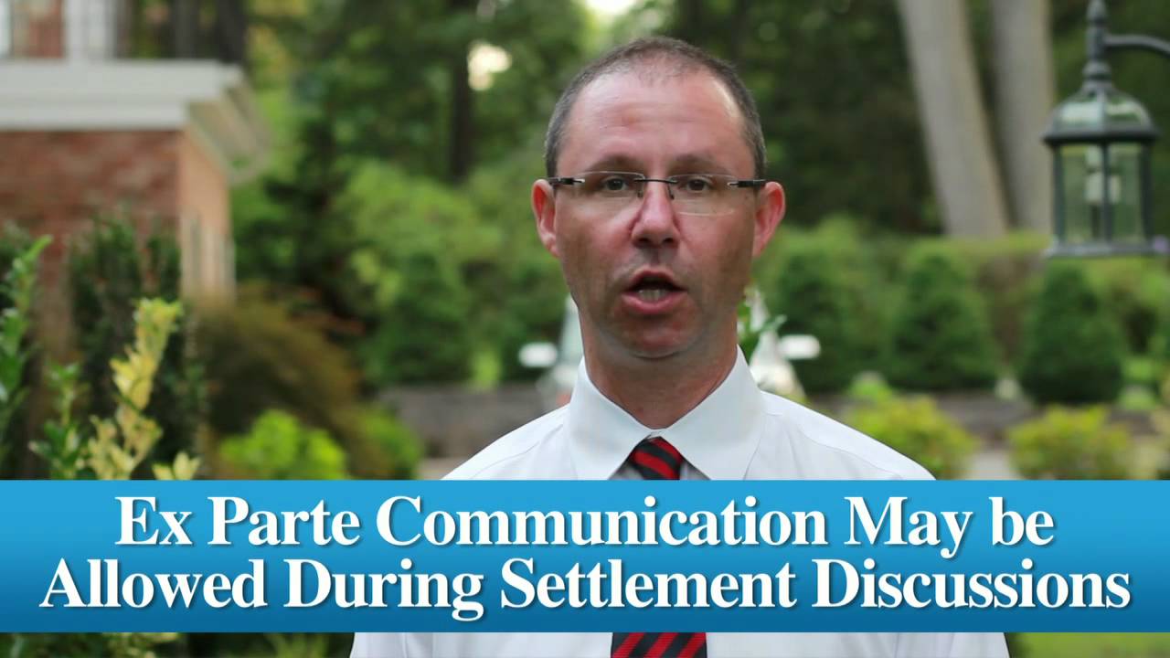What is an Ex Parte Communication? New York Medical Malpractice Trial ...