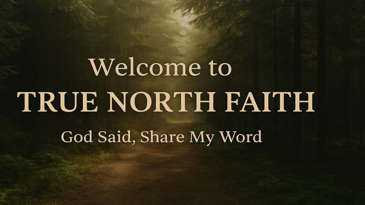 Intro to True North Faith - YouTube