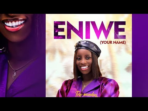 ENIWE BY IVIE MONDAY - YouTube