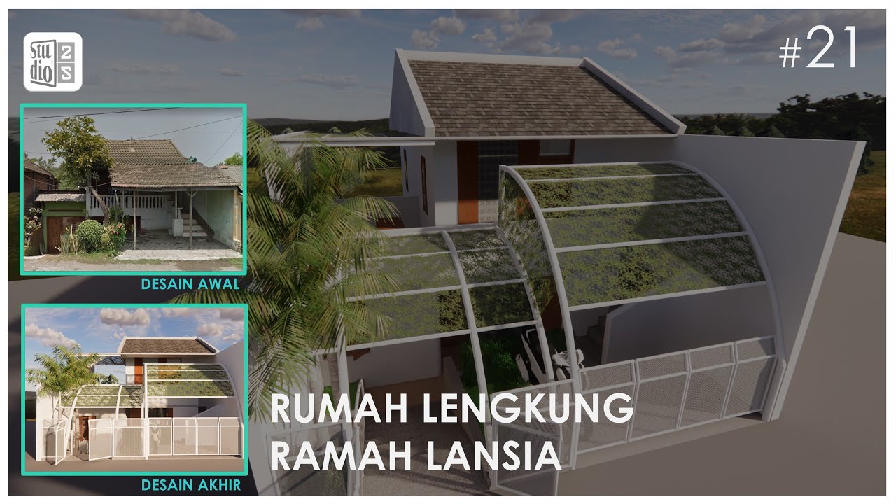 Rumah Lengkung Ramah Lansia (Animation Design Video 21) - YouTube