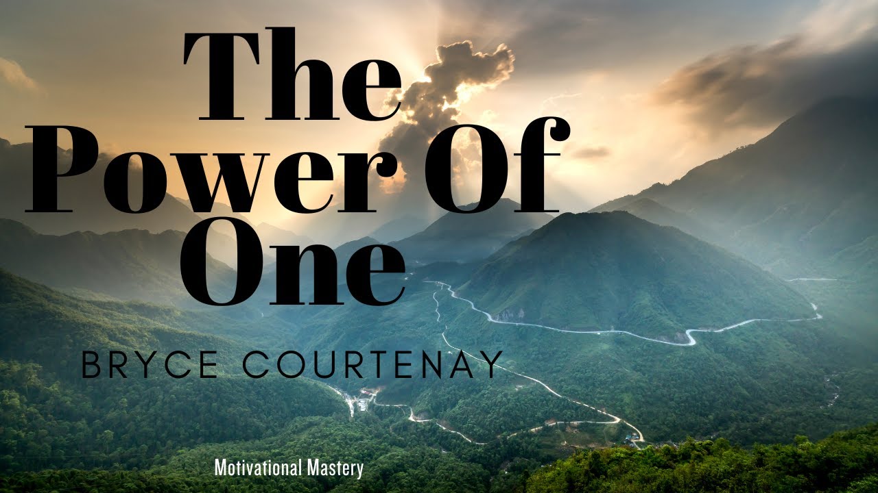 "The Power of One" by Bryce Courtenay - YouTube