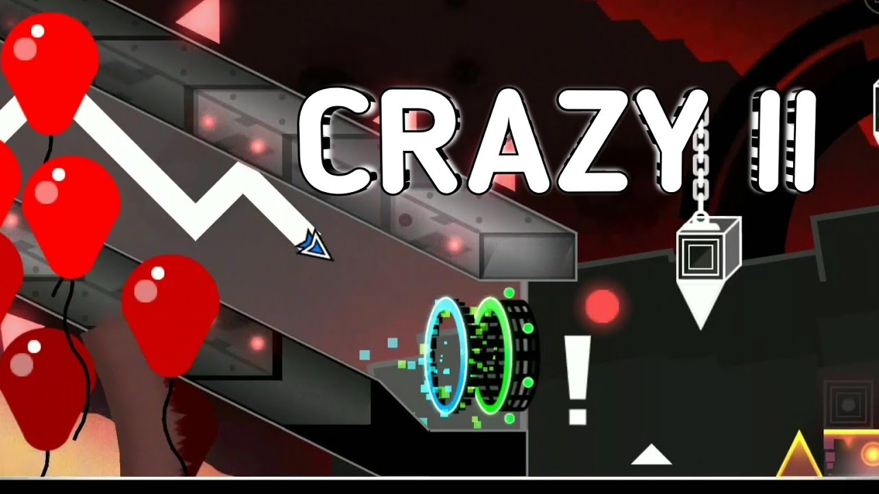 CraZy II "mobile" (GD) 😮😮😮 - YouTube