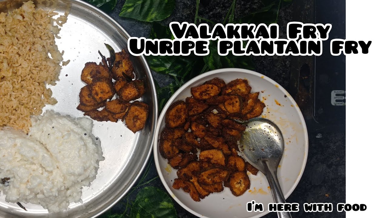A perfect sidedish Valakkai Fry | Valakkai poriyal | Valakkai varuval ...
