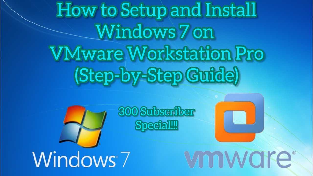 How to Setup and Install Windows 7 on VMware Workstation (Step-by-Step ...