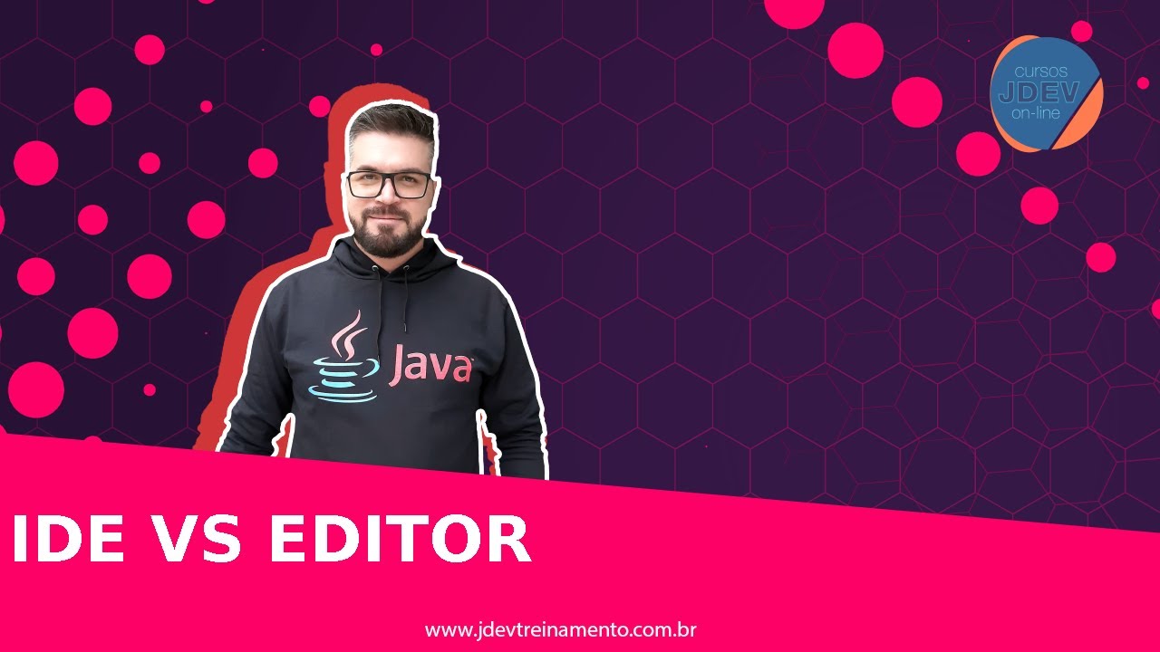 🟢 IDE vs Editor - Formação Java Web Full-Stack - YouTube