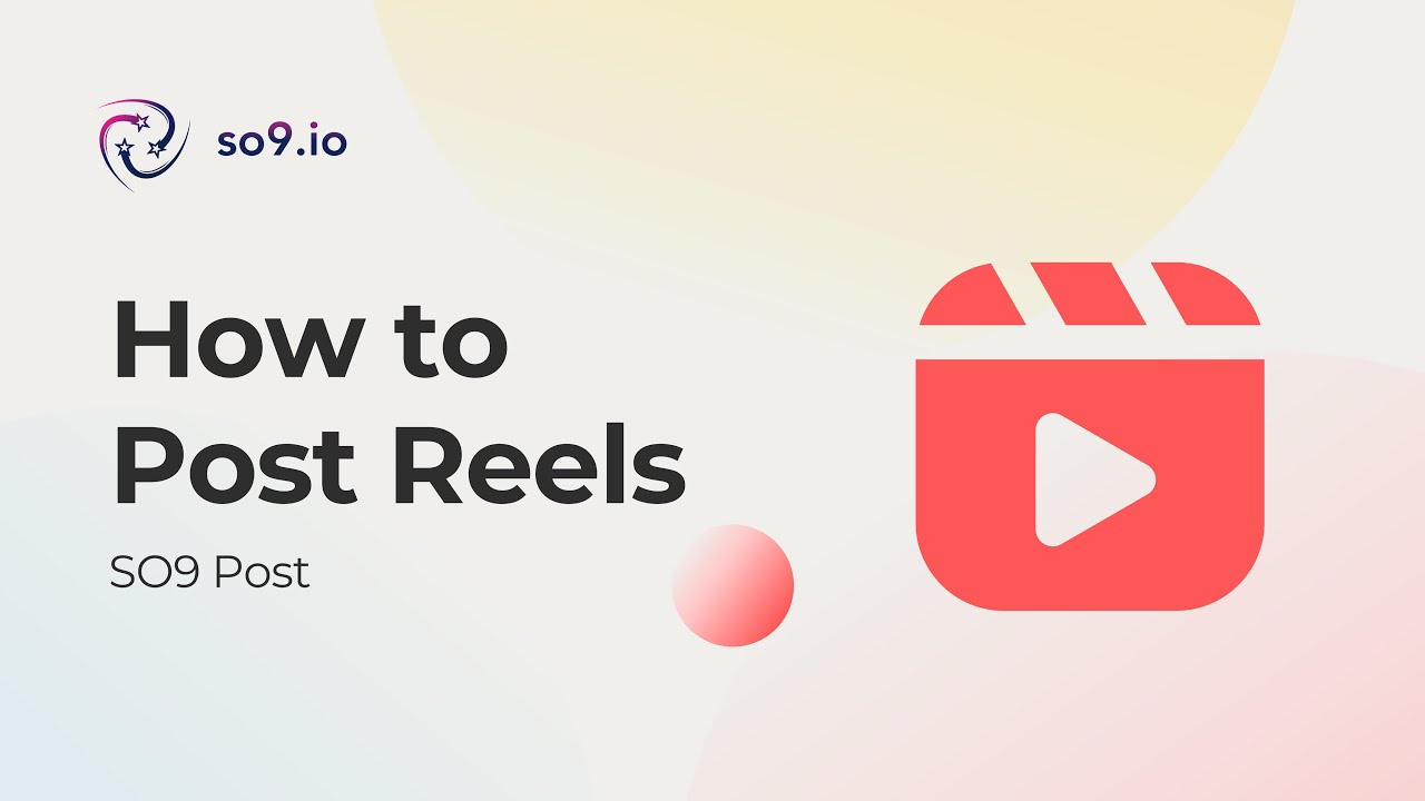 How to Post Reels | SO9 Post - YouTube