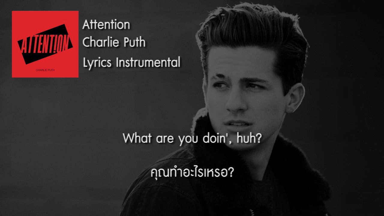 Charlie Puth Attention Mp3: Attention Lyrics – KRCTV