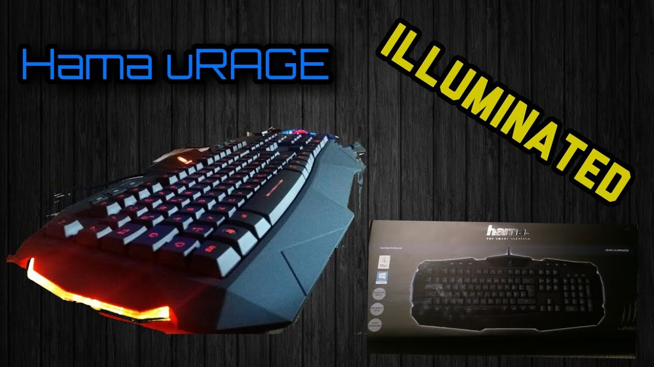 Hama uRAGE ILLUMINATED Gaming Keyboard/Gaming Tastatur ||HD!!|| - YouTube