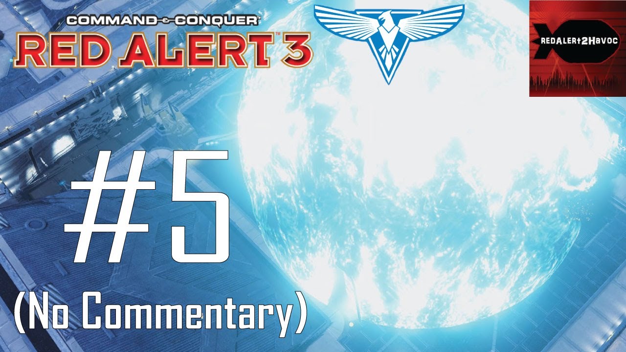 C&C: Red Alert 3 - Allied Campaign Playthrough Part 5 (The Unfathomable ...