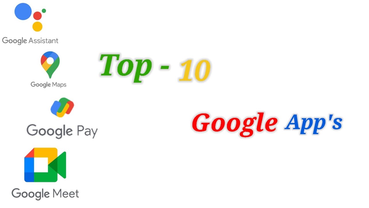 top 10 google apps - YouTube
