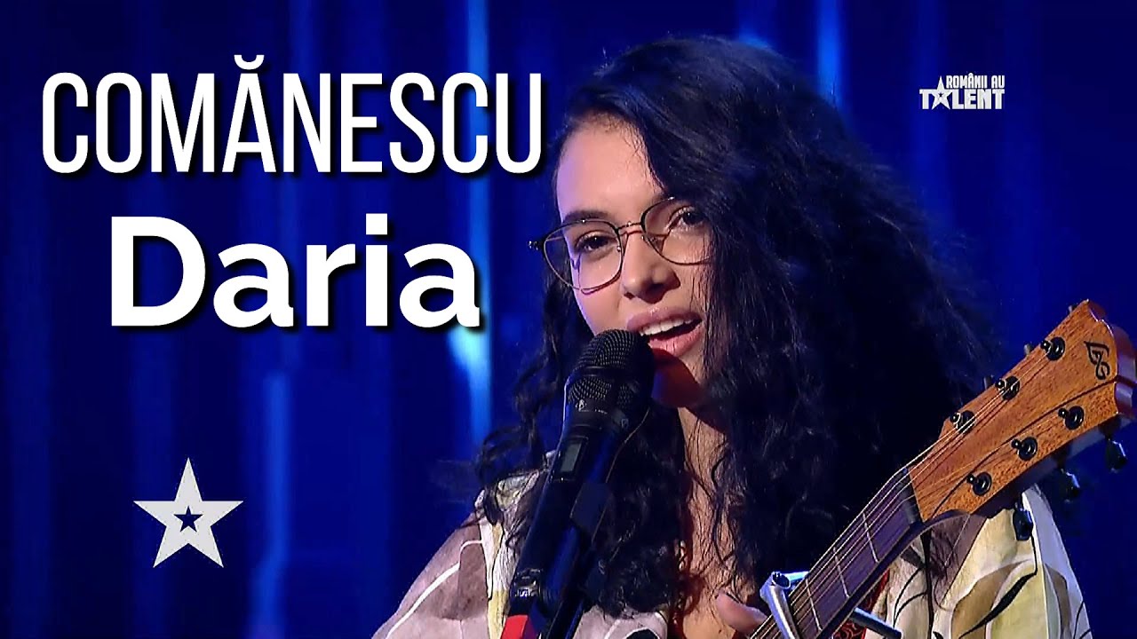 Românii au talent 2021: Daria Comănescu a cântat impecabil, ”Este ...