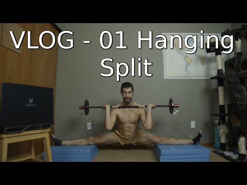 Vlog 01 - Hanging Split - Progression