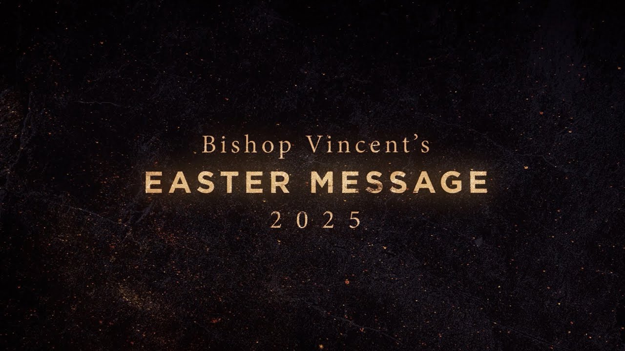 Bishop Vincent Long's 2025 Easter Message - YouTube