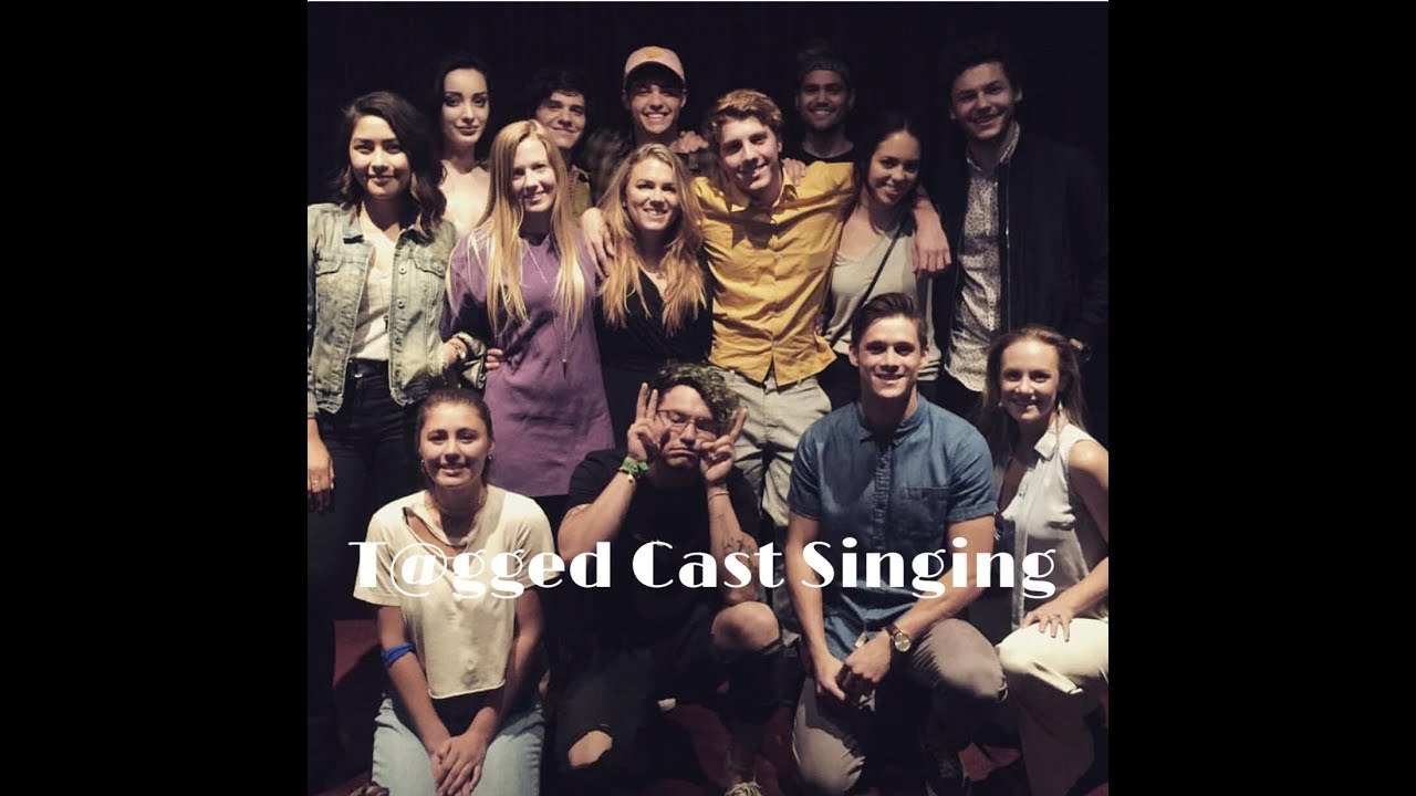 T@gged Cast Singing Part 2 - YouTube