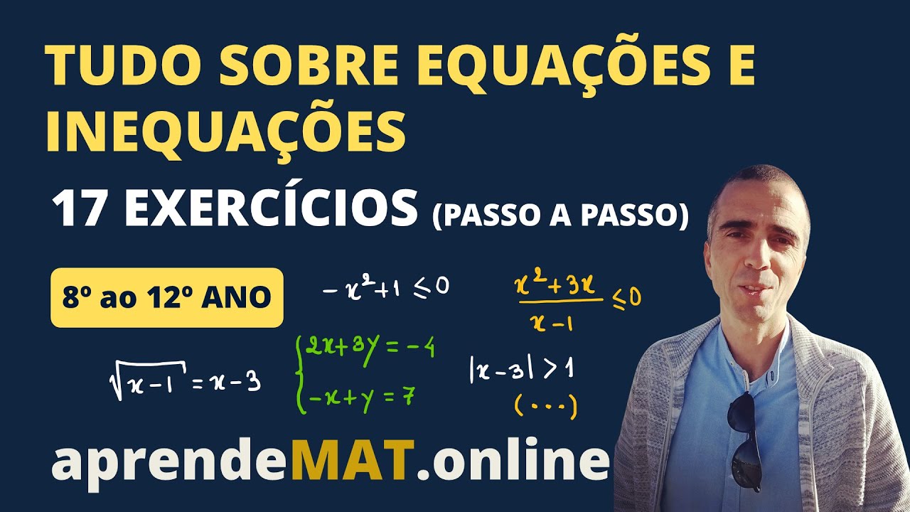 Como resolver equações e inequações de 1º, 2º grau, fracionárias, com ...