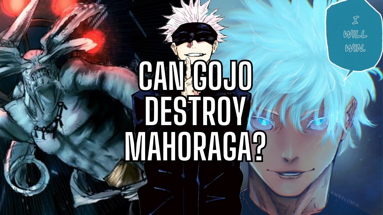 How Gojo can Beat Mahoraga | Jujutsu Kaisen Chapter 232 Theory - YouTube