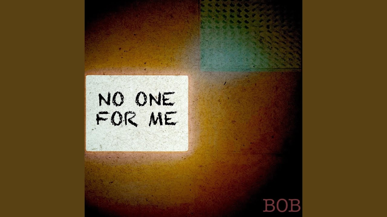 No One for Me - YouTube