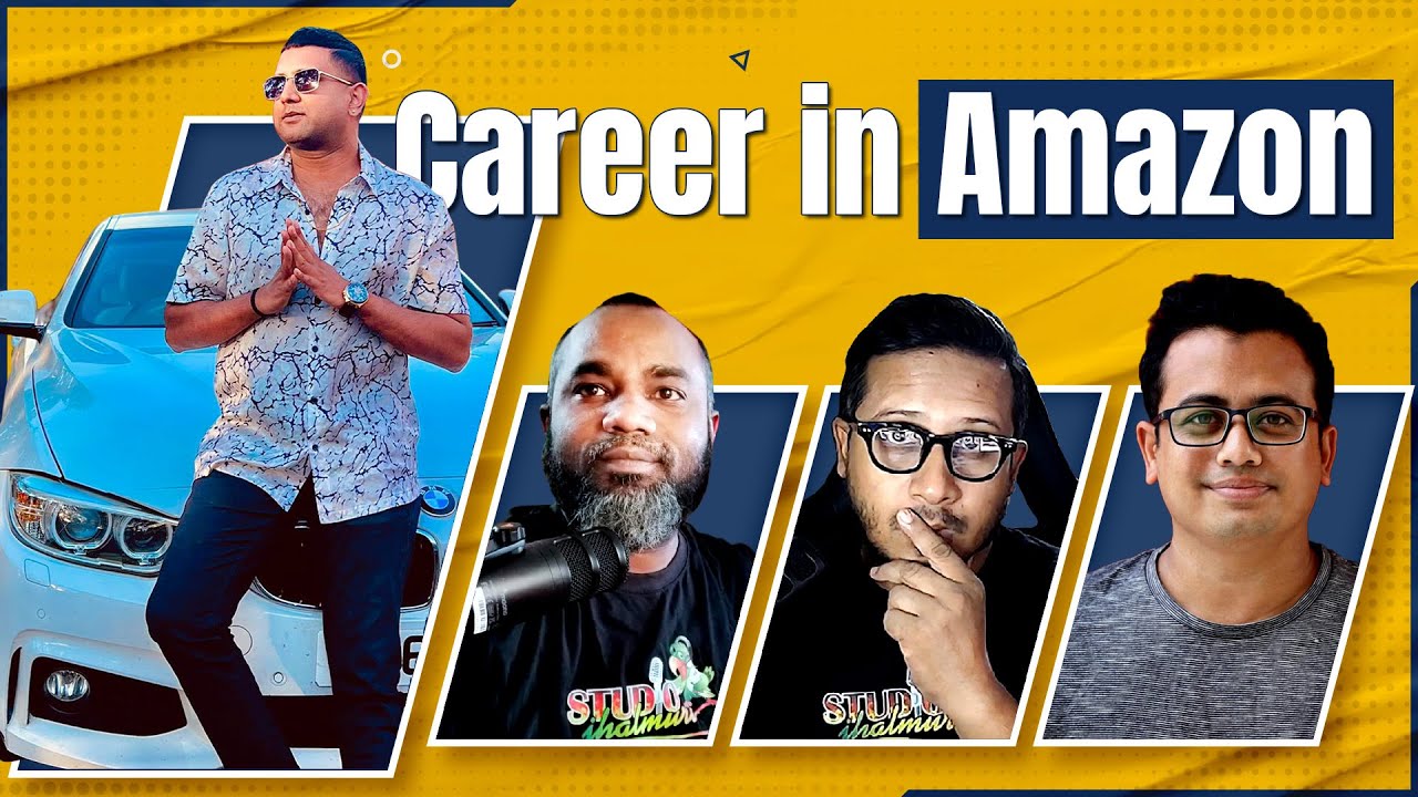 Career in Amazon | How to build career in amazon | Podcast- 10 - YouTube