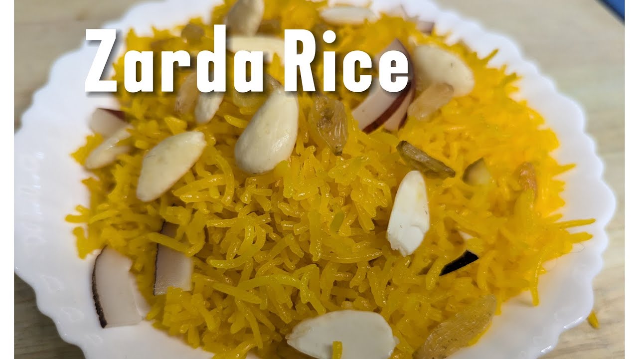 Zarda Rice Recipe | Sweet Rice | Soft and long grain Rice | - YouTube